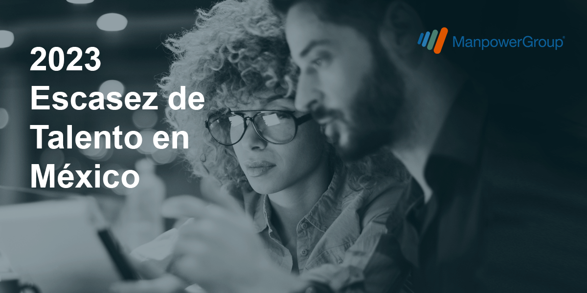 Escasez de Talento | México 2023